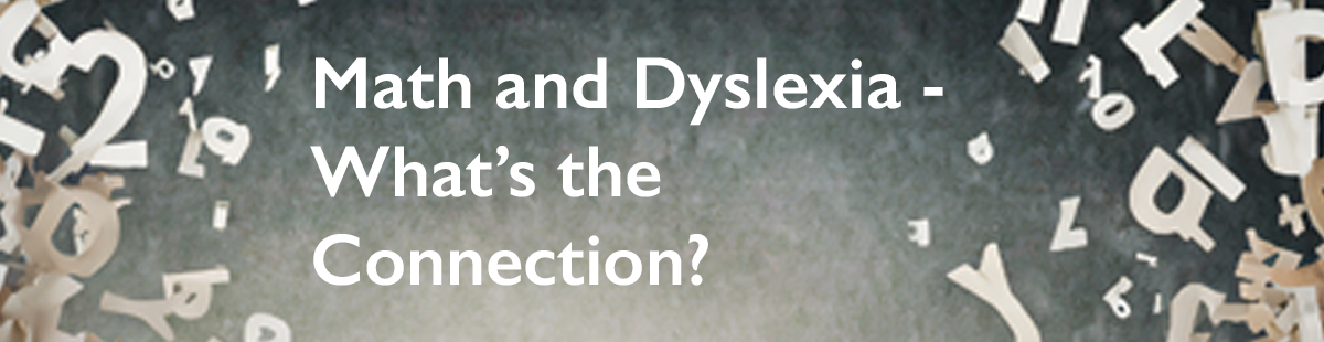 Math and Dyslexia – What’s the Connection? – New Paltz Multisensory