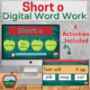 Digital Short o Interactive Word Work Activities for Google Slides ...