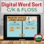 DIGITAL Floss Rule and c/k Interactive Word Sorts - Google Slides » New ...